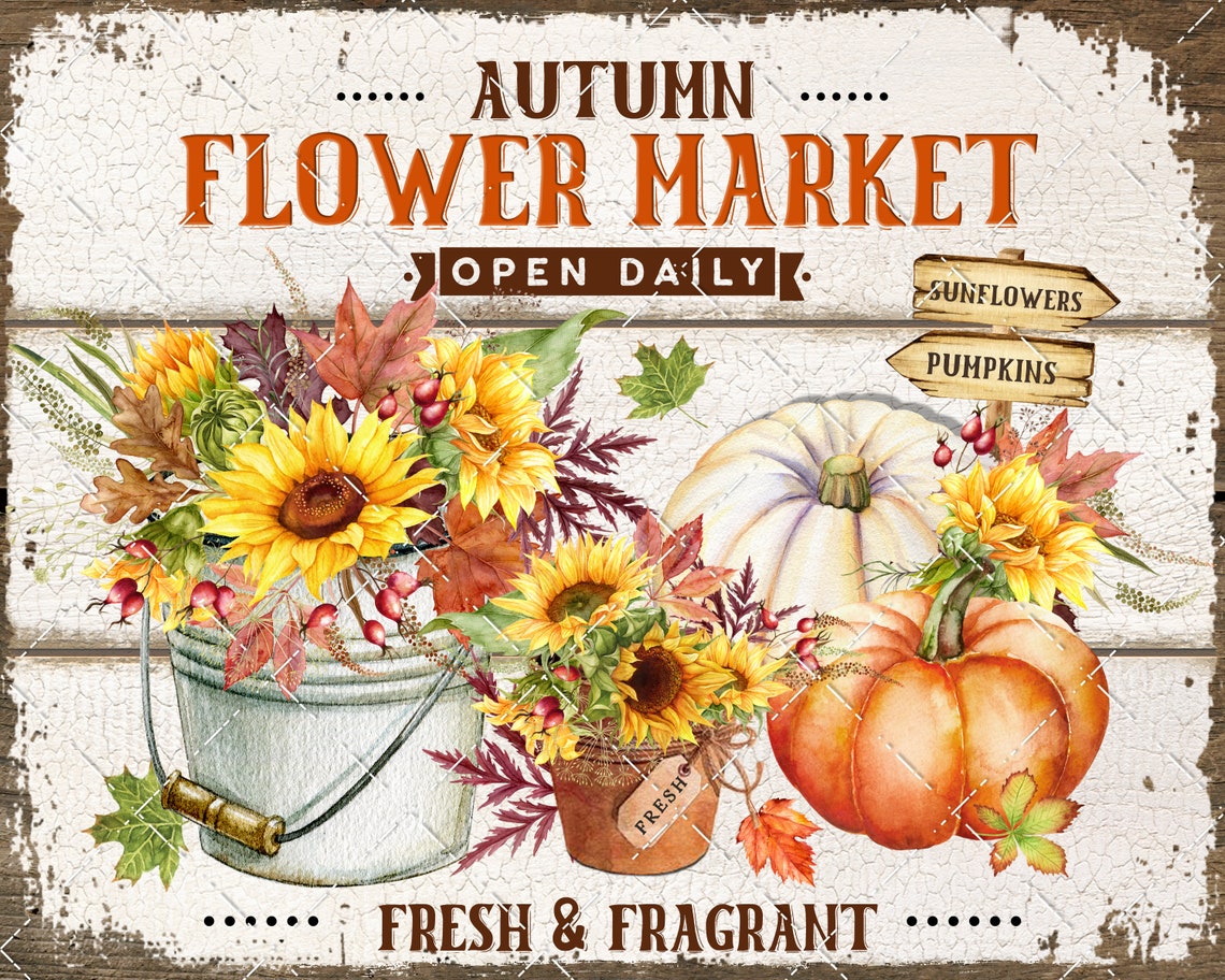 Fall Market Sunflowers Pumpkins Autumn Floral DIY Sign - Etsy
