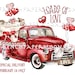 Red Valentine Truck DIY Valentine Sign Loads of Love - Etsy
