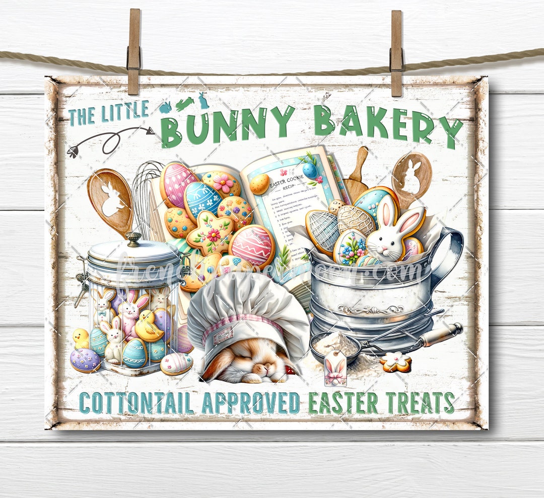 Easter Bunny Bakery Cottontail Treats Sweets Digital DIY Sign PNG DTF ...