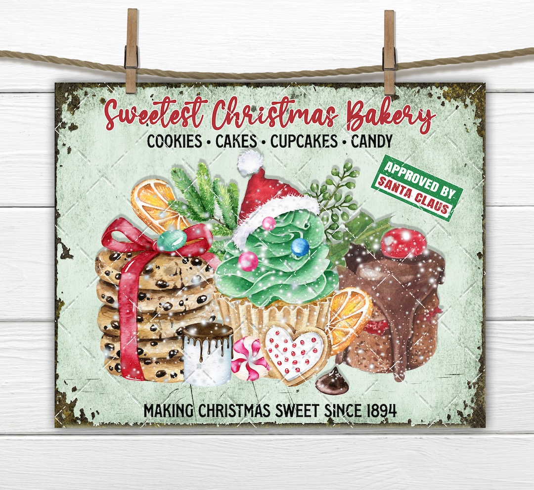 Christmas Bakery Sign, Christmas Sweets, Xmas Cookies, Cakes, Xmas ...