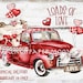 Red Valentine Truck, DIY Valentine Sign, Loads of Love, Farmhouse ...