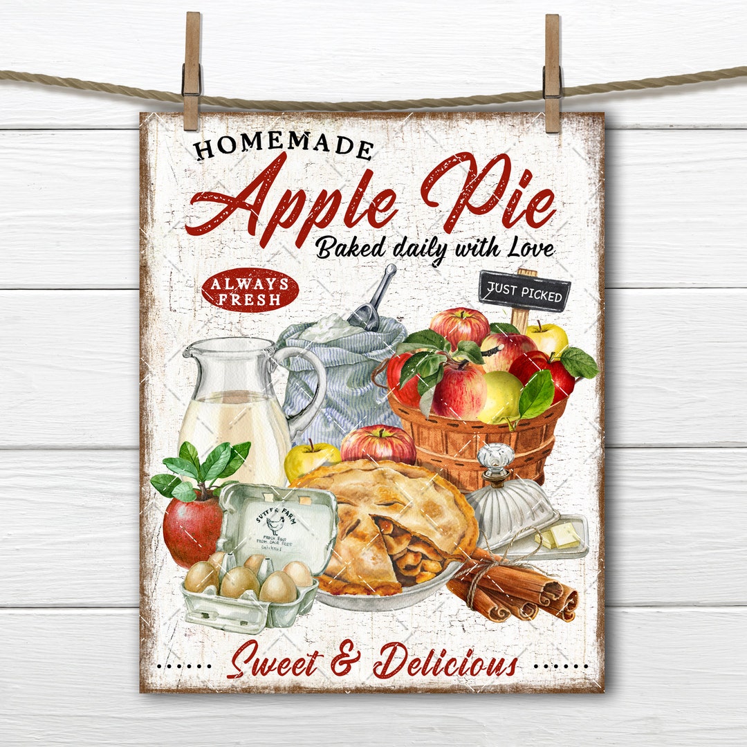 Homemade Apple Pie, DIY Fall Sign, Apple Ingredients, Farm Fresh ...
