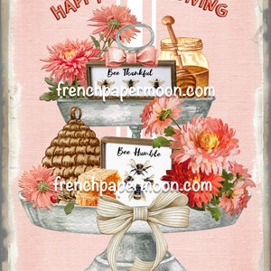 Thanksgiving Tiered Tray Digital, Bee Thankful, Bees, Flowers, Honey ...