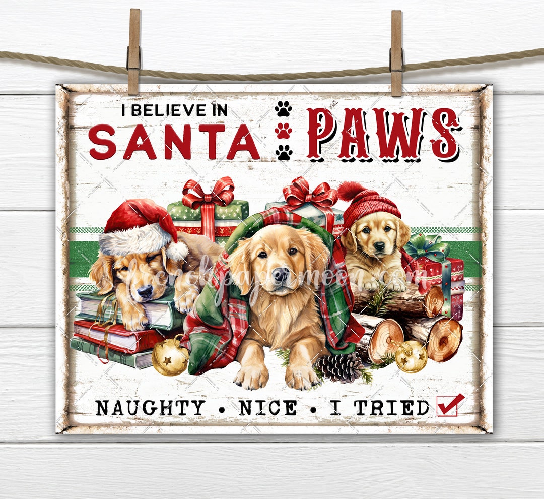 Santa Paws Christmas Dogs Golden Retriever Cozy Xmas DIY Sign Making ...
