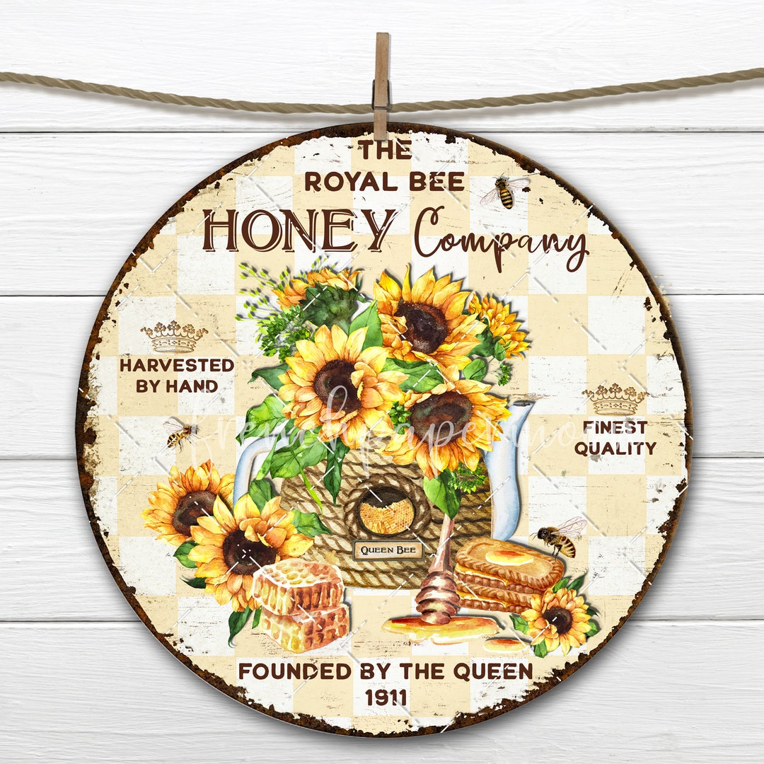 Honey Bee Farmhouse Circle Sign Queen Bee Honey Tea Sublimation Round ...