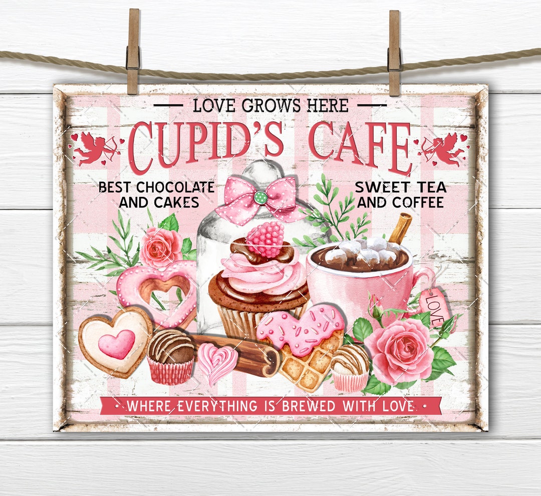 Cupids Cafe DIY Valentine Sign Farmhouse Confectionary Sweets Plaid ...