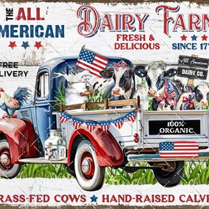 Patriotic Farm Truck 4th of July Dairy Farm Holstein Cow Milk Red White ...