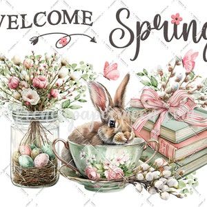 Farmhouse Welcome Spring Digital DIY Sign Teacup Bunny Pussy Willow ...