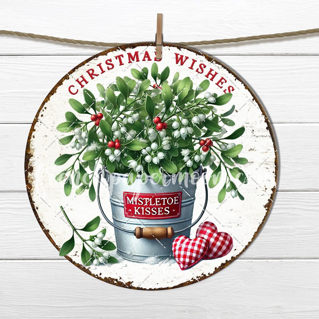 Round Farmhouse Christmas Mistletoe Kisses Circle Christmas Wishes ...
