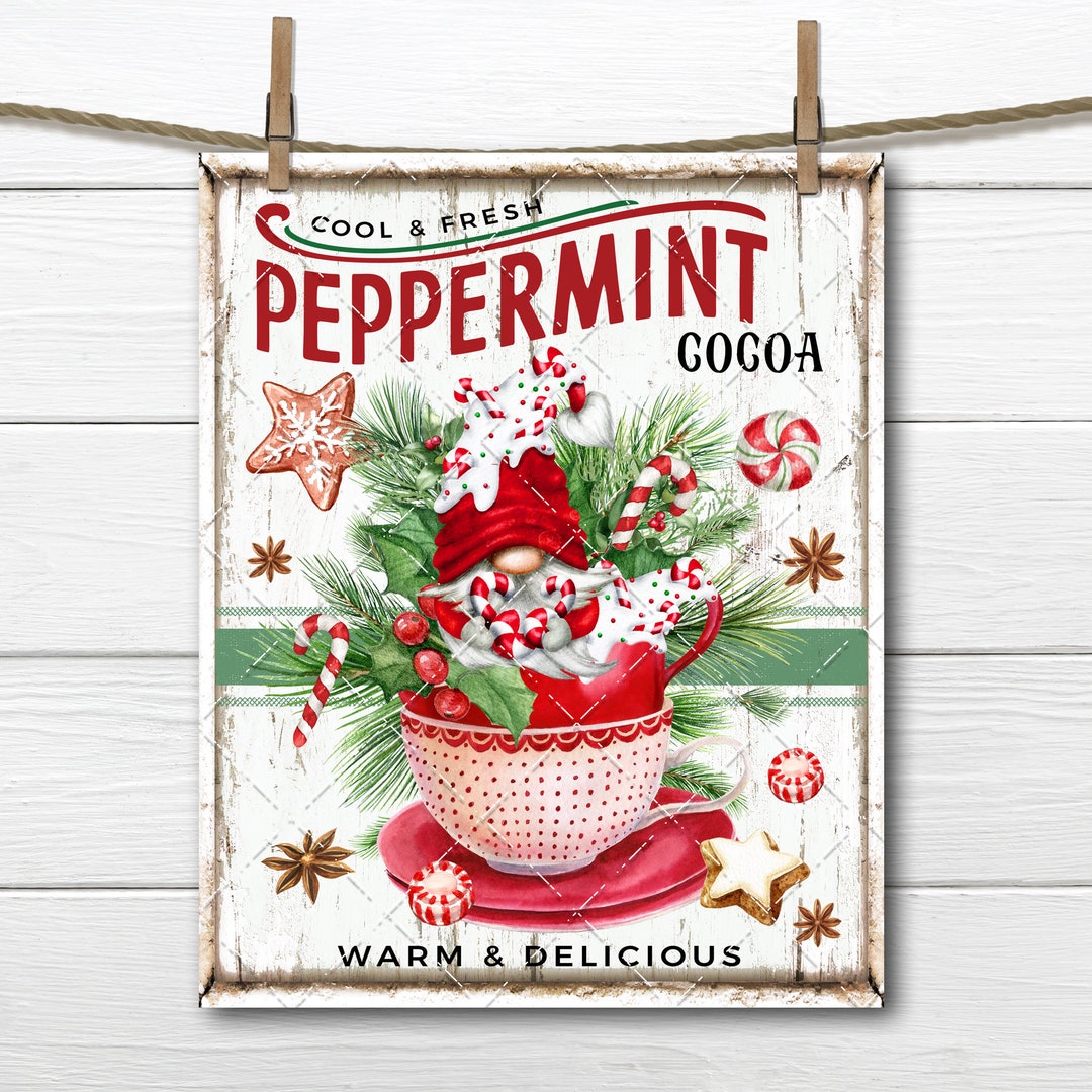 Peppermint Hot Cocoa, DIY Xmas Sign, Christmas Cookies, Gnome, Winter ...