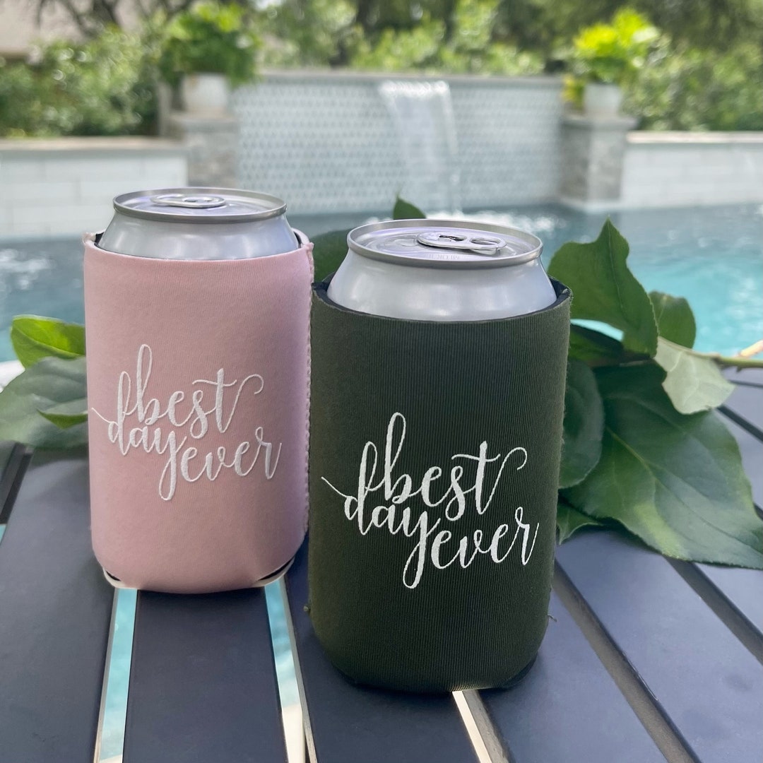 Custom Best Day Ever Can Coolers, Wedding Favor, Neoprene Coolie ...