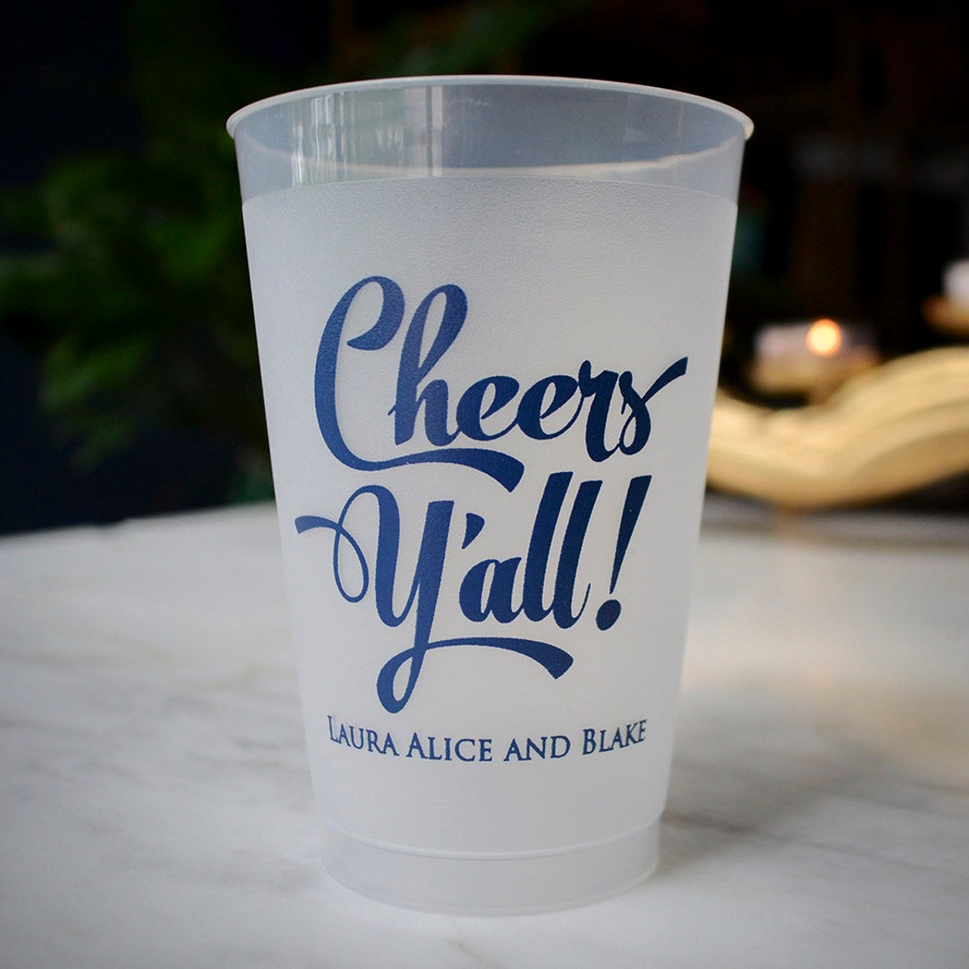Personalized Cheers Y'all Party Cups, Custom Printed Cups for Rehearsal ...