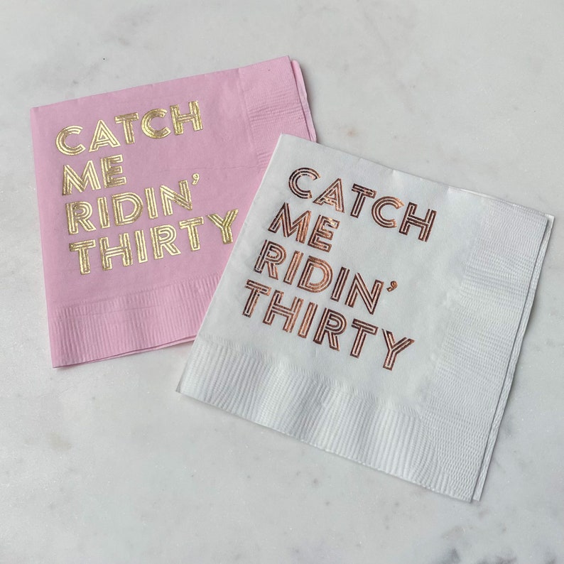 Custom catch Me Ridin' Thirty Birthday - Etsy