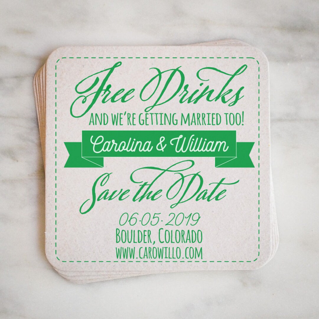 Custom Save the Date Invitation Coasters - "free Drinks", Personalized ...