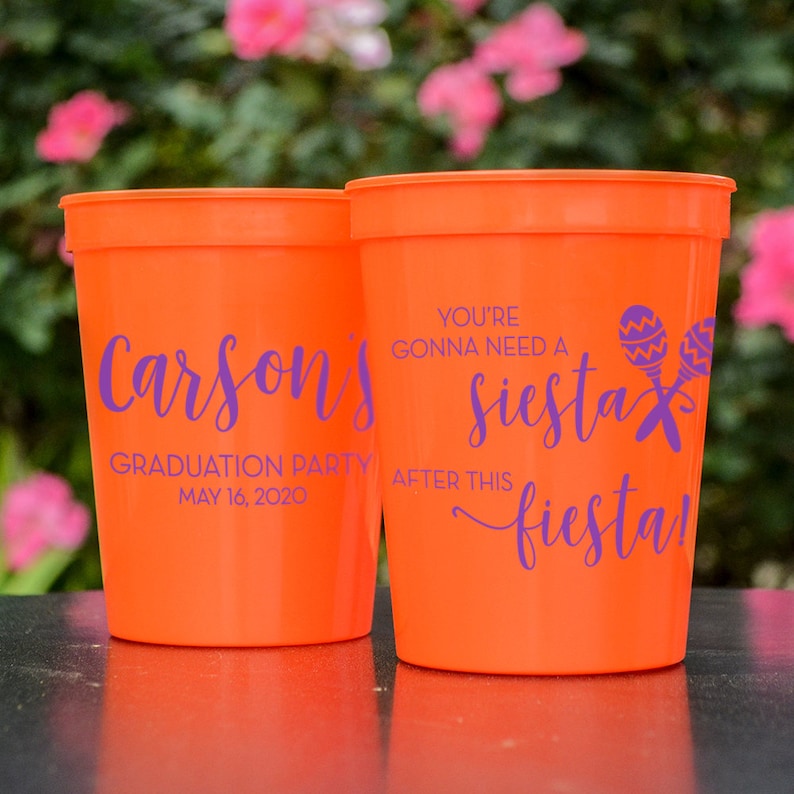 Fiesta Siesta Cups, Graduation Party Cups, Class Of, Maracas Stadium ...
