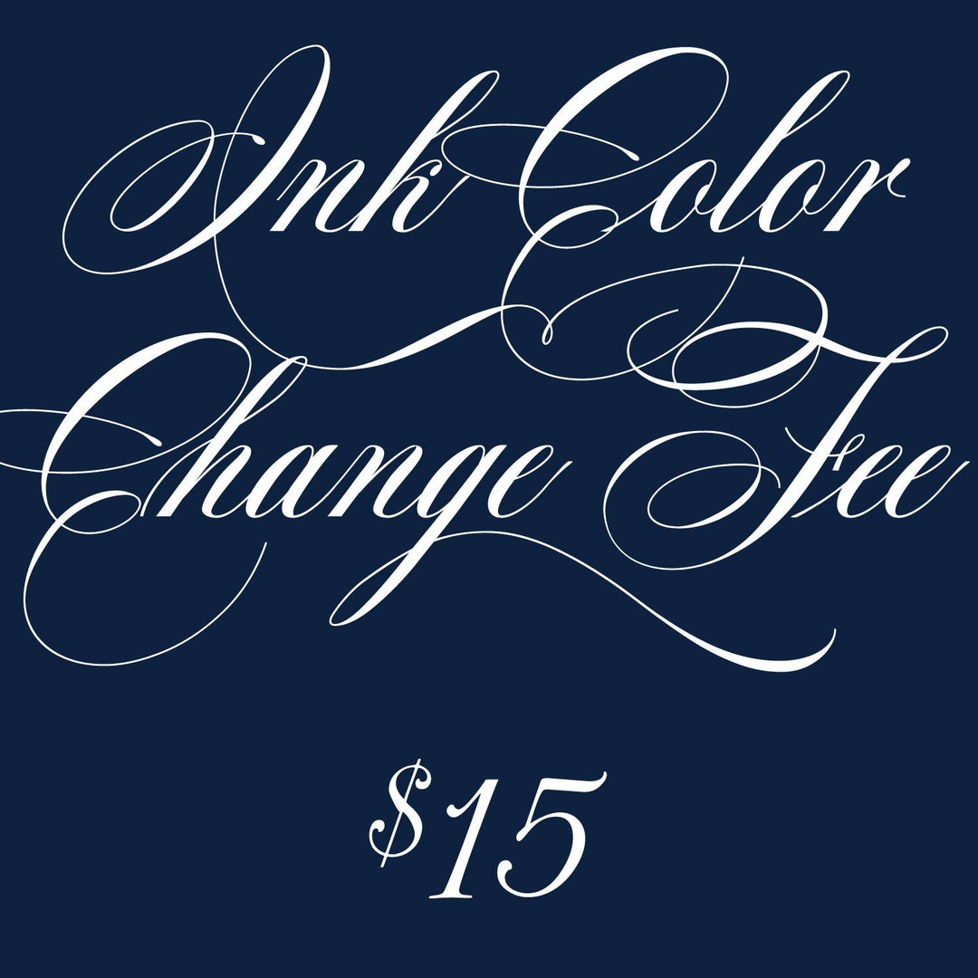 Ink Color Change Fee - 15 - Etsy