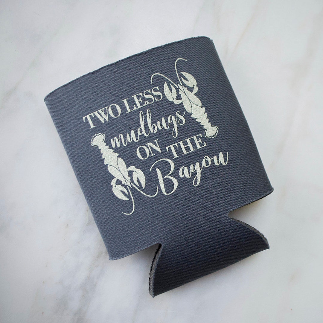 Crawfish Boil Can Coolers, Two Less Mudbugs on the Bayou, Custom Can ...