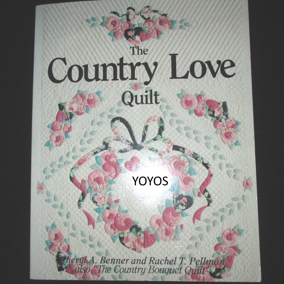 COUNTRY LOVE QUILT Book Patterns Instructions Directions - Etsy