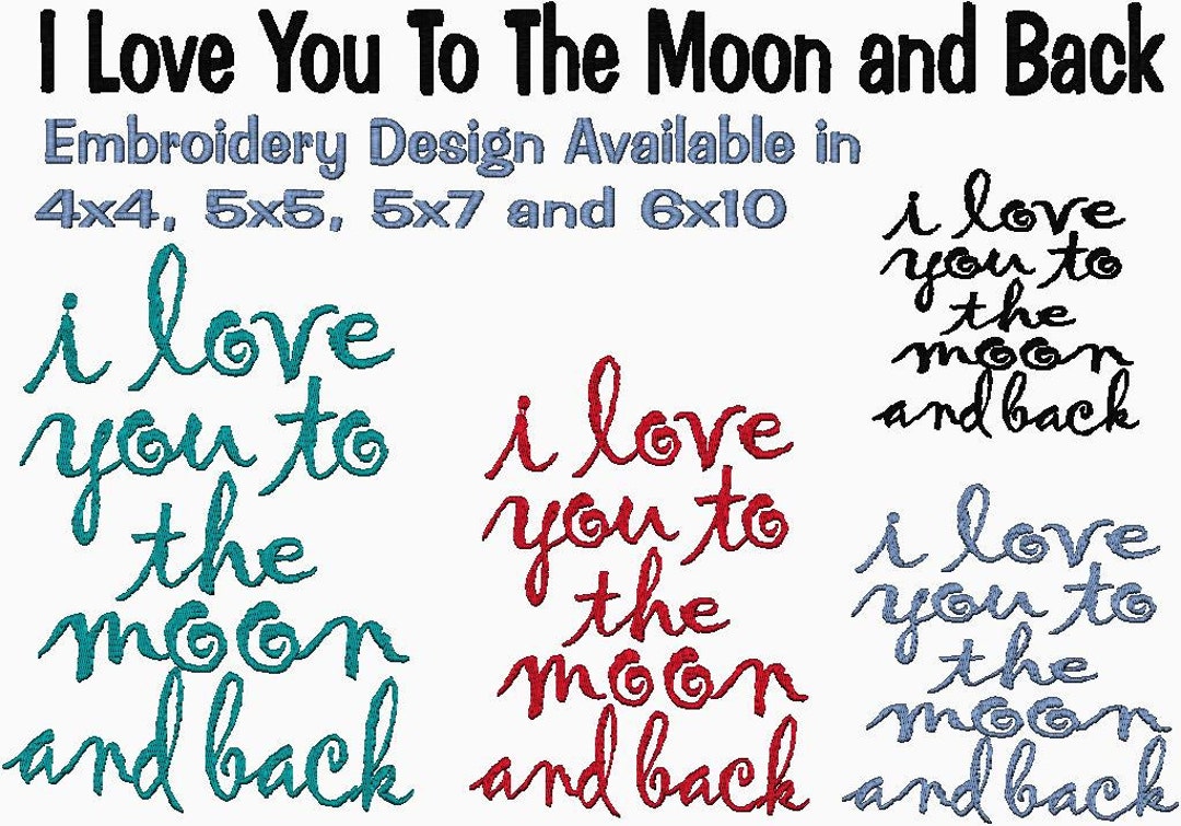 I LOVE YOU to the Moon and Back Embroidery Design - Etsy