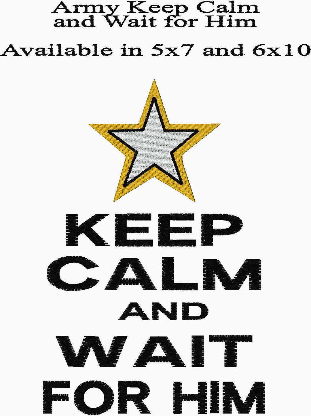 US ARMY Keep Calm and Wait for Him - Machine Embroidery Design Instant ...