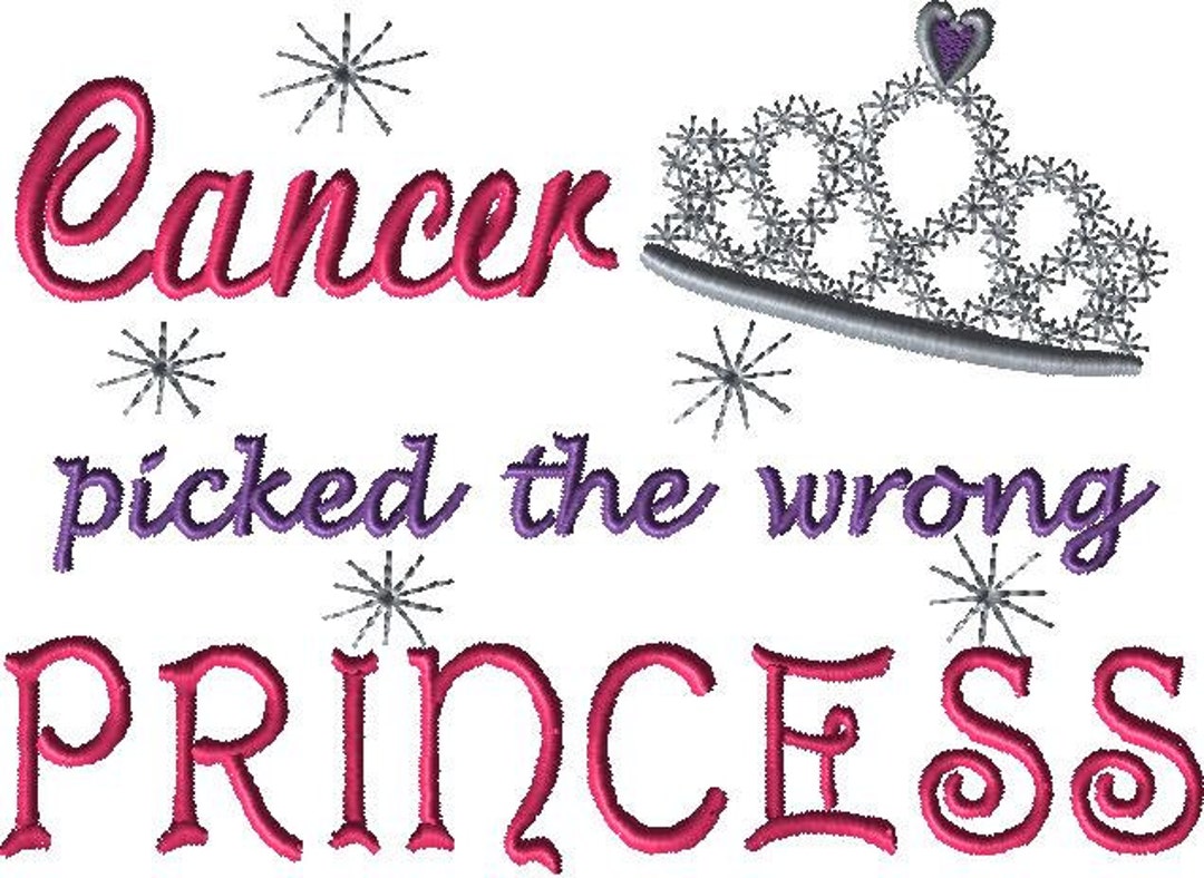 Cancer Picked the Wrong Princess Cancer Tiara Machine Embroidery Design ...