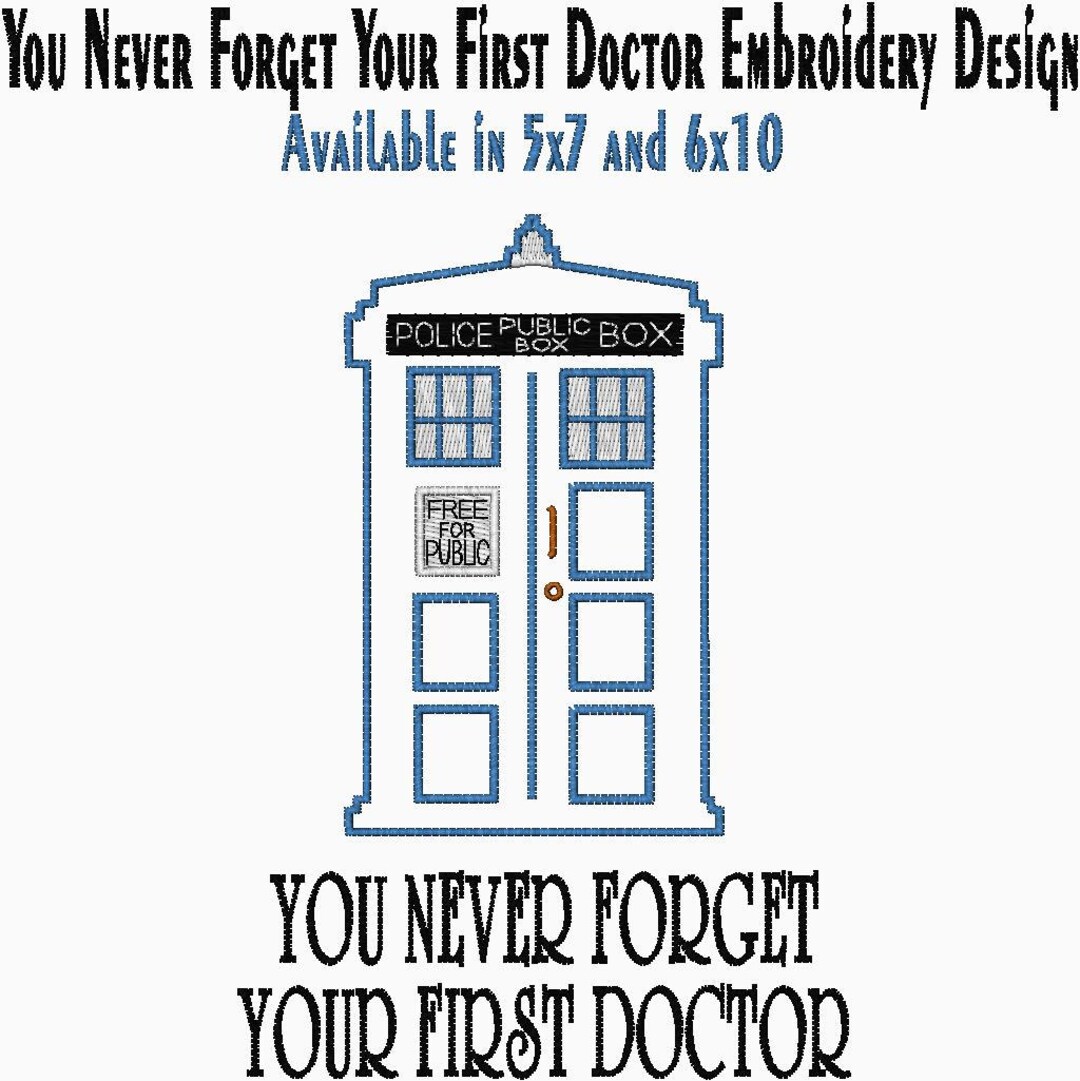 Doctor Who Embroidery You Never Forget Your First Doctor With Tardis ...