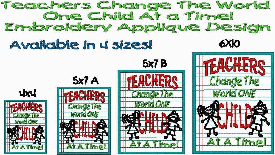 Teachers Change the World One Child at a Time Applique Embroidery ...