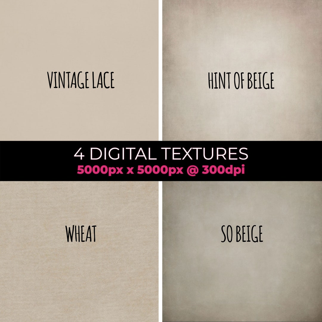 4 DIGITAL BACKGROUNDS - Boldly Beige! Use for Photography, Photoshop ...