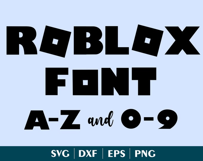 Roblox Font SVG, Letters and Numbers, Video Game Font, Png, Dxf, Eps ...