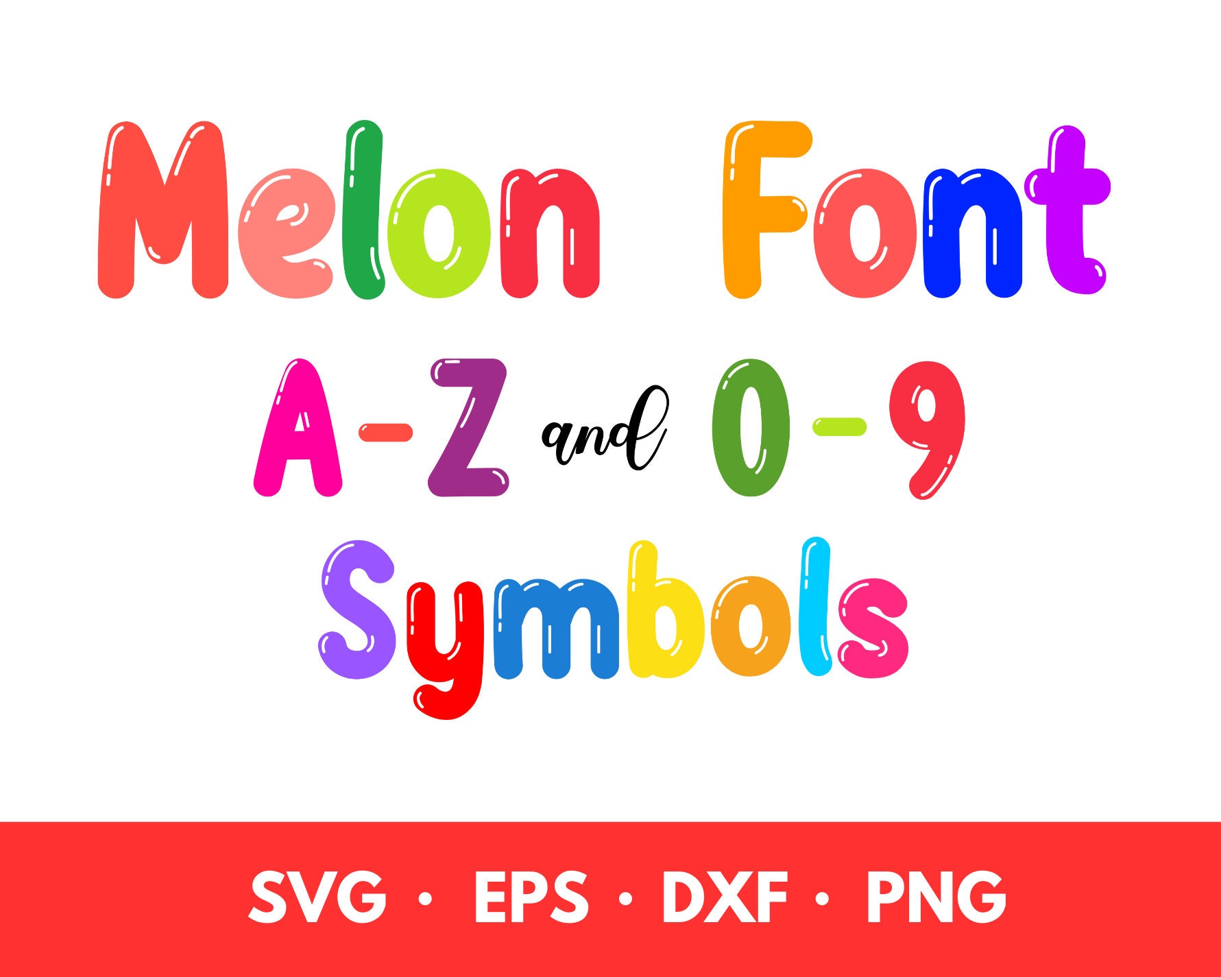 Melon Fonts Bundle, Alphabet, Letters and Numbers Svg, Png, Eps, Dxf, INSTANT DOWNLOAD ...