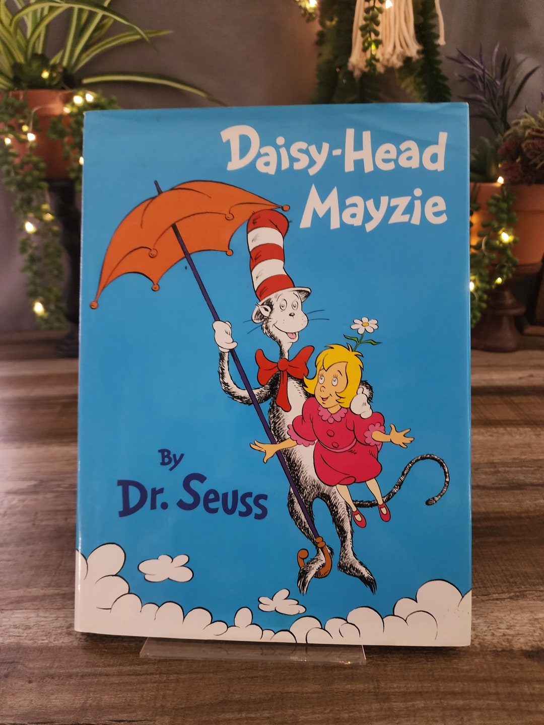 Daisy-head Mayzie Book, by Dr. Seuss, Daisy Was Sitting in Class One ...