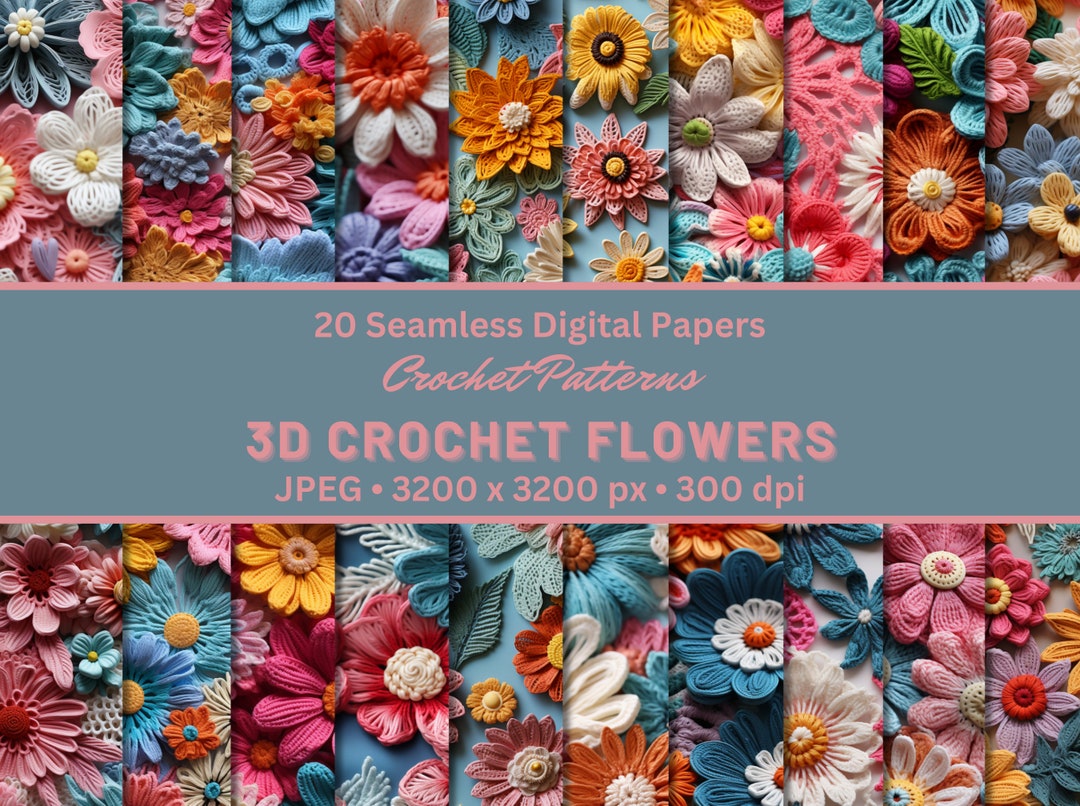 3D CROCHET FLOWERS Crochet Patterns Digital Papers Seamless Pattern for ...