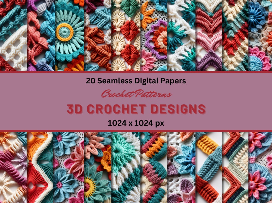 3D CROCHET DESIGNS Crochet Patterns Digital Papers Seamless - Etsy