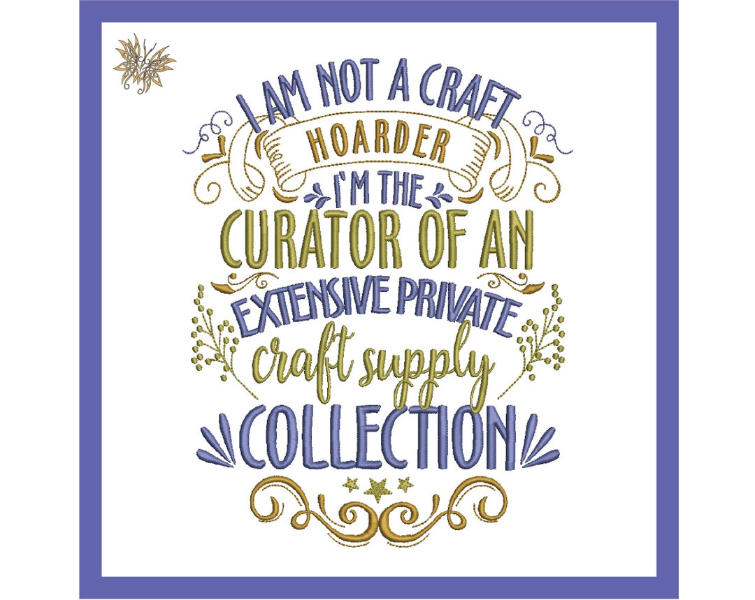 Craft Hoarder Machine Embroidery Design File for the Perfect Craft ...