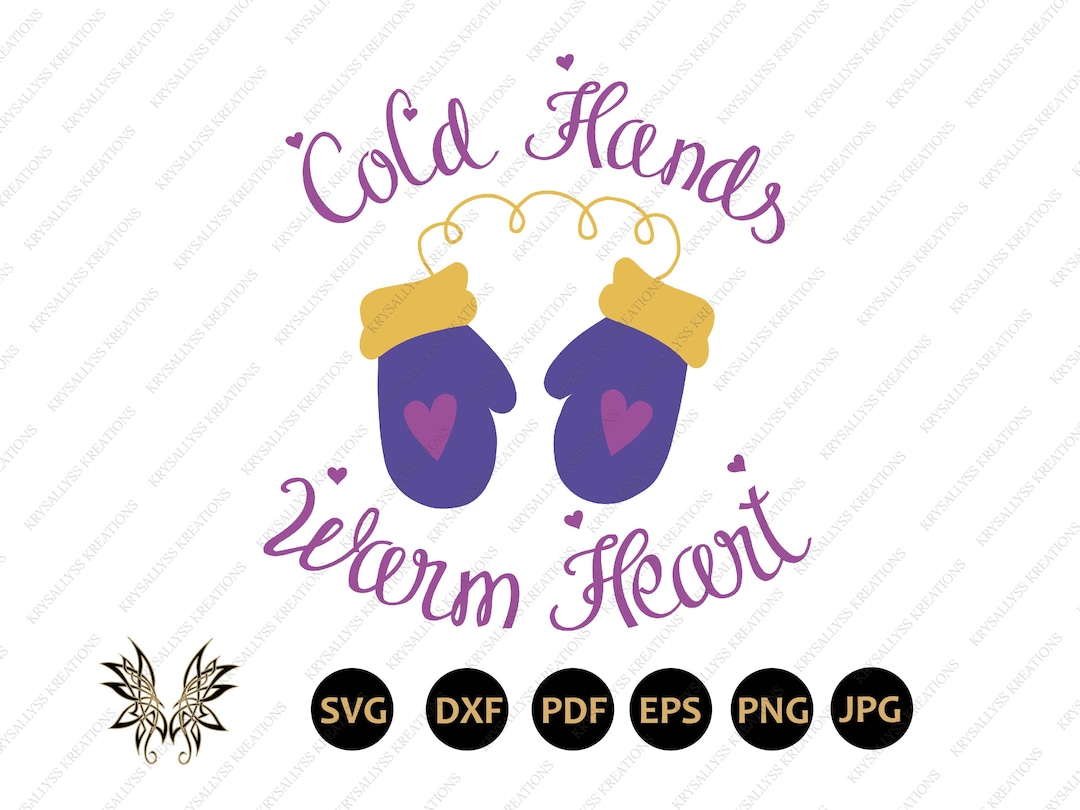 Cold Hands Warm Heart Mittens SVG, Cozy Winter Country Farmhouse ...