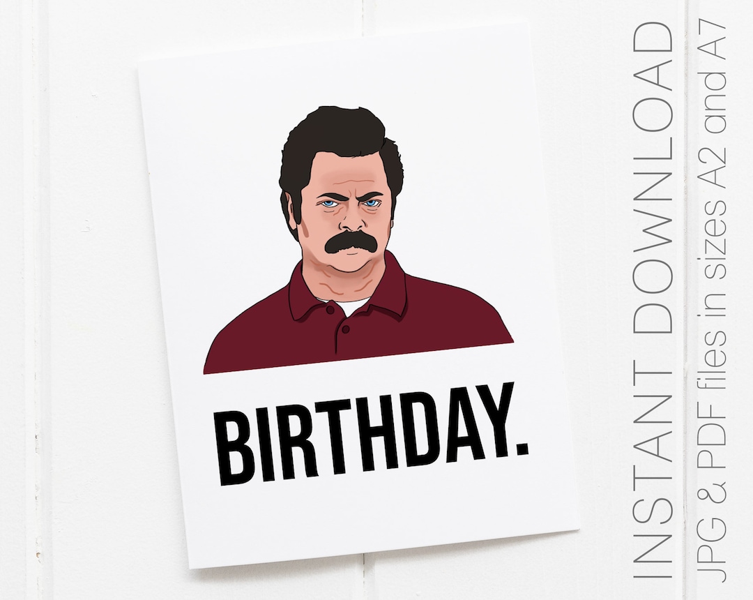 PRINTABLE Ron Swanson Birthday Card, Parks and Recreation Card, Parks ...