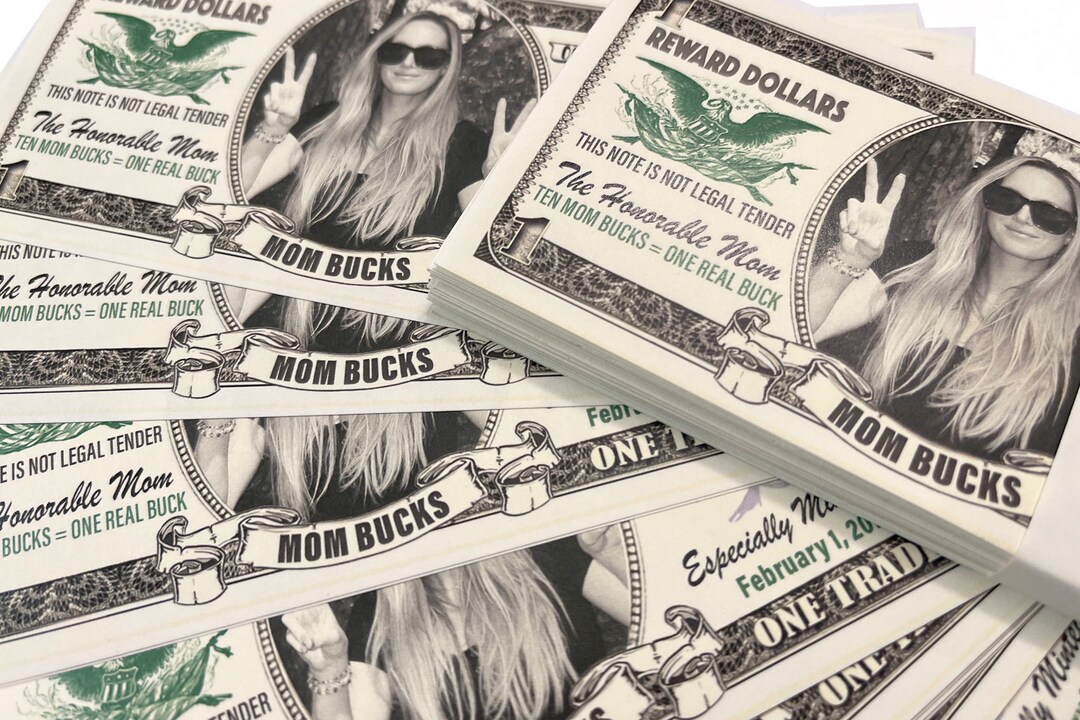 100 Personalized Custom Mom Bucks One Dollar Reward Bills - Etsy