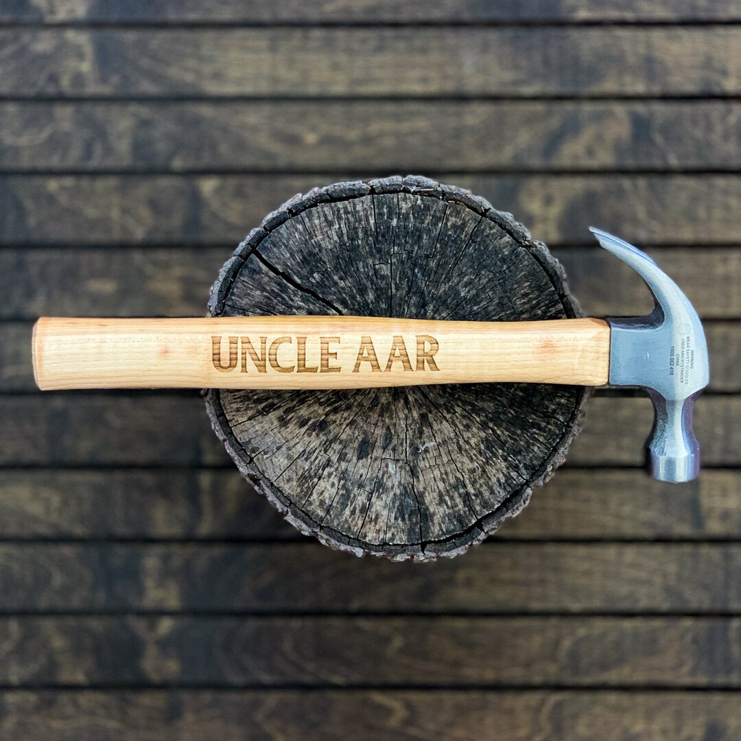 Custom Engraved Hammer, Personalized Hammer for Uncle, Best Uncle Gift ...