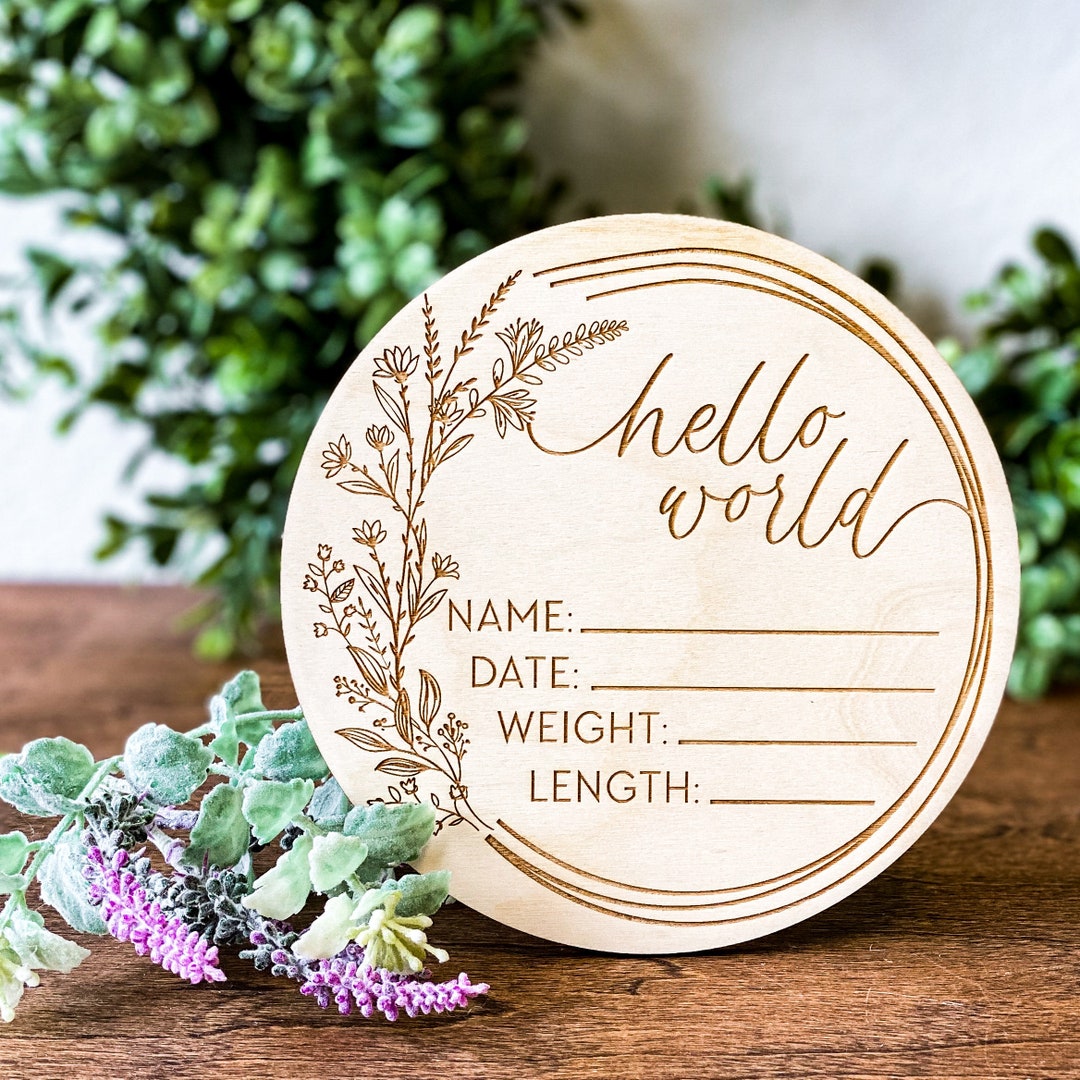 Hello World Baby Name Sign, Floral Baby Name Sign, Baby Name ...
