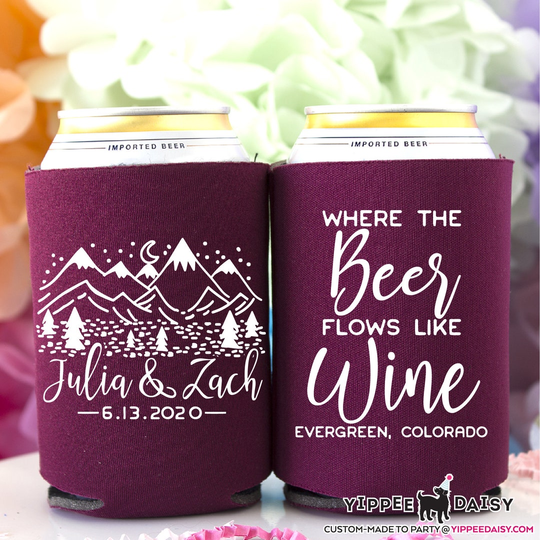 Wedding Can Cooler, Where the Beer Flows Like Wine, Personalized Can ...