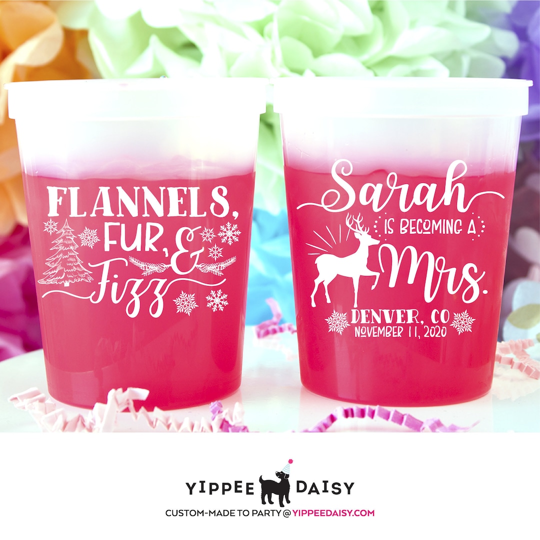 Flannels, Fur and Fizz, Bachelorette Party Cups, Flannel Party ...