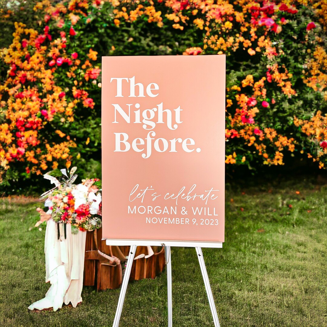 The Night Before Sign - Acrylic Wedding Signs - Modern Event Signage ...