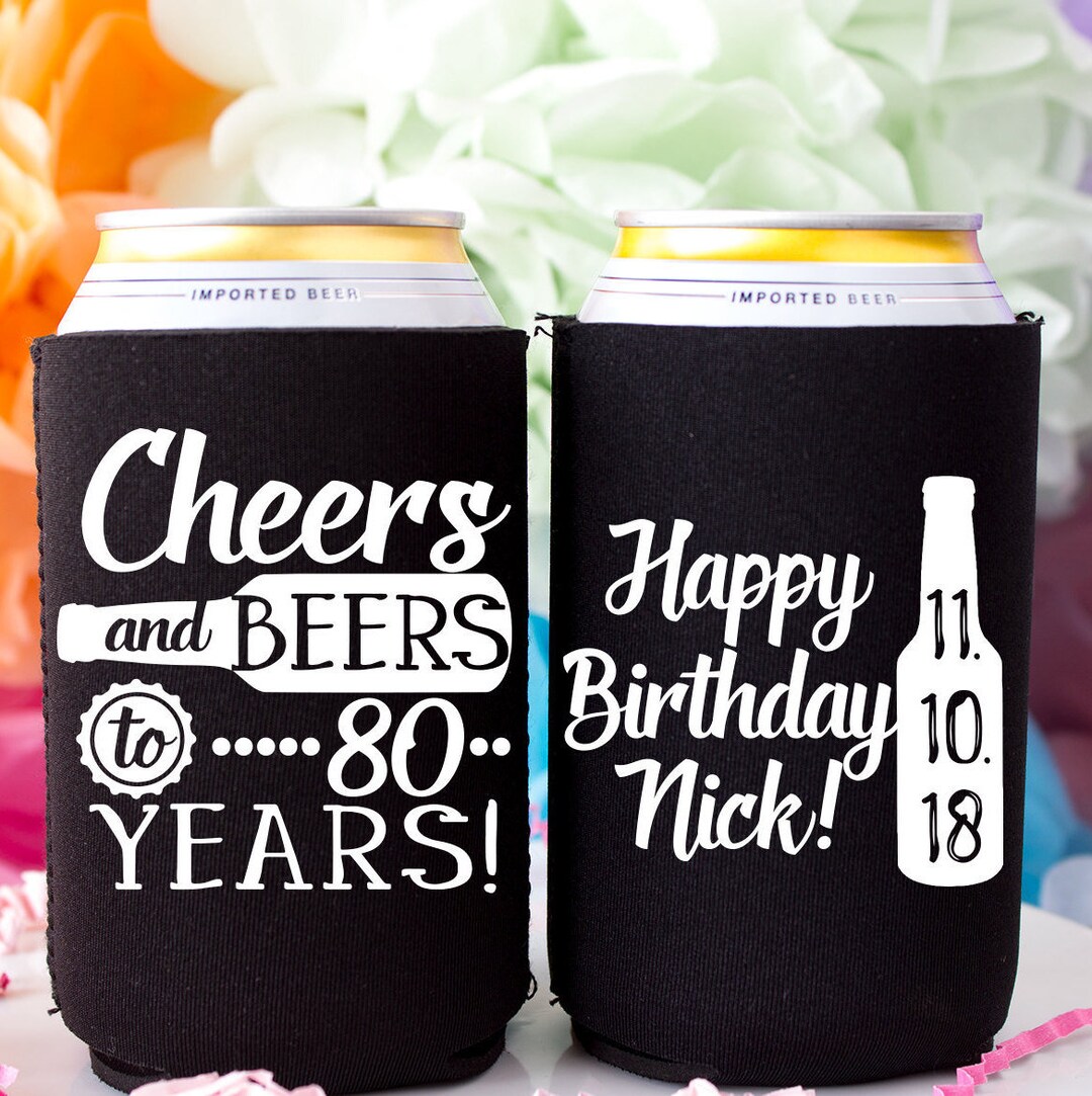 80th Birthday Cheers & Beers to 80 Years Can Coolers Cheers Birthday ...