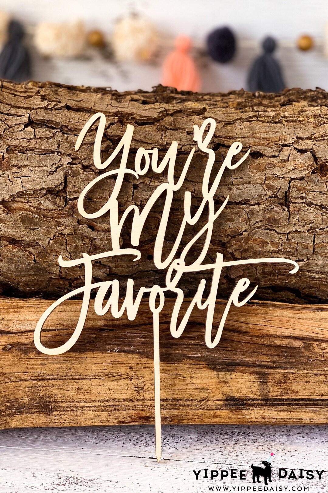 You're My Favorite Cake Topper, Rustic Cake Topper, Wedding Cake Topper ...