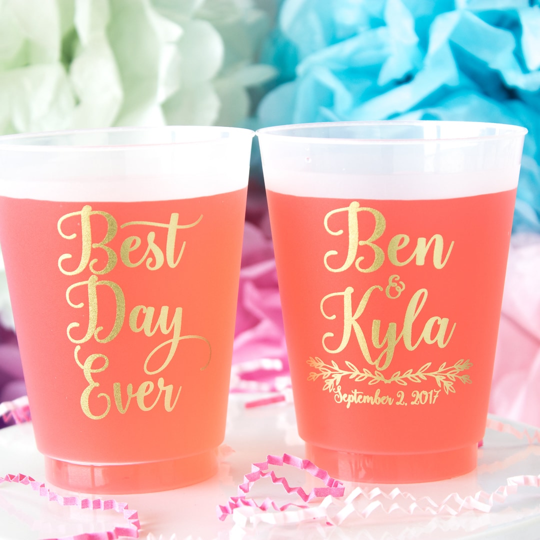 Best Day Ever Shatterproof Wedding Favor Cups, Personalized Frosted ...