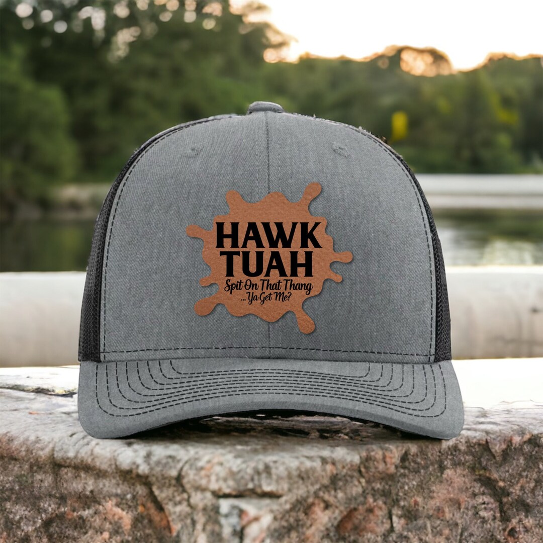 Hawk Tuah Spit on That Thang Hat Dad Hat Richardson 112 Hat Funny Viral ...