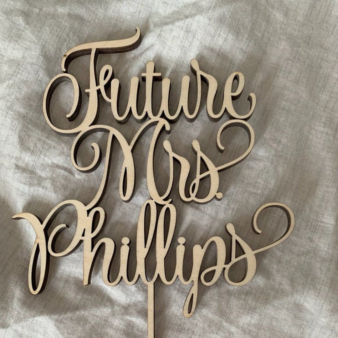 Future Mrs Cake Toppers, Bachelorette Party Cake Topper, Bridal Shower ...