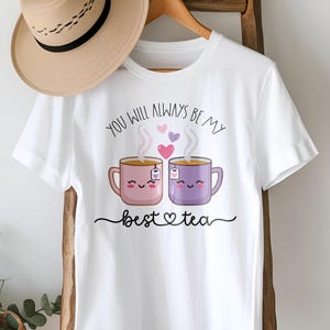 You'll Always Be My Best Tea PNG, Cute Tea Cup Clipart, Funny ...