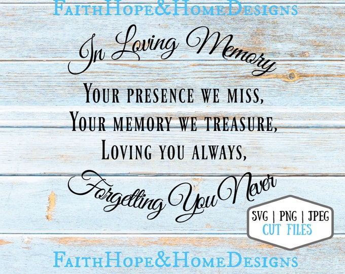 In Loving Memory Quote SVG PNG SVG File for Cutting With - Etsy