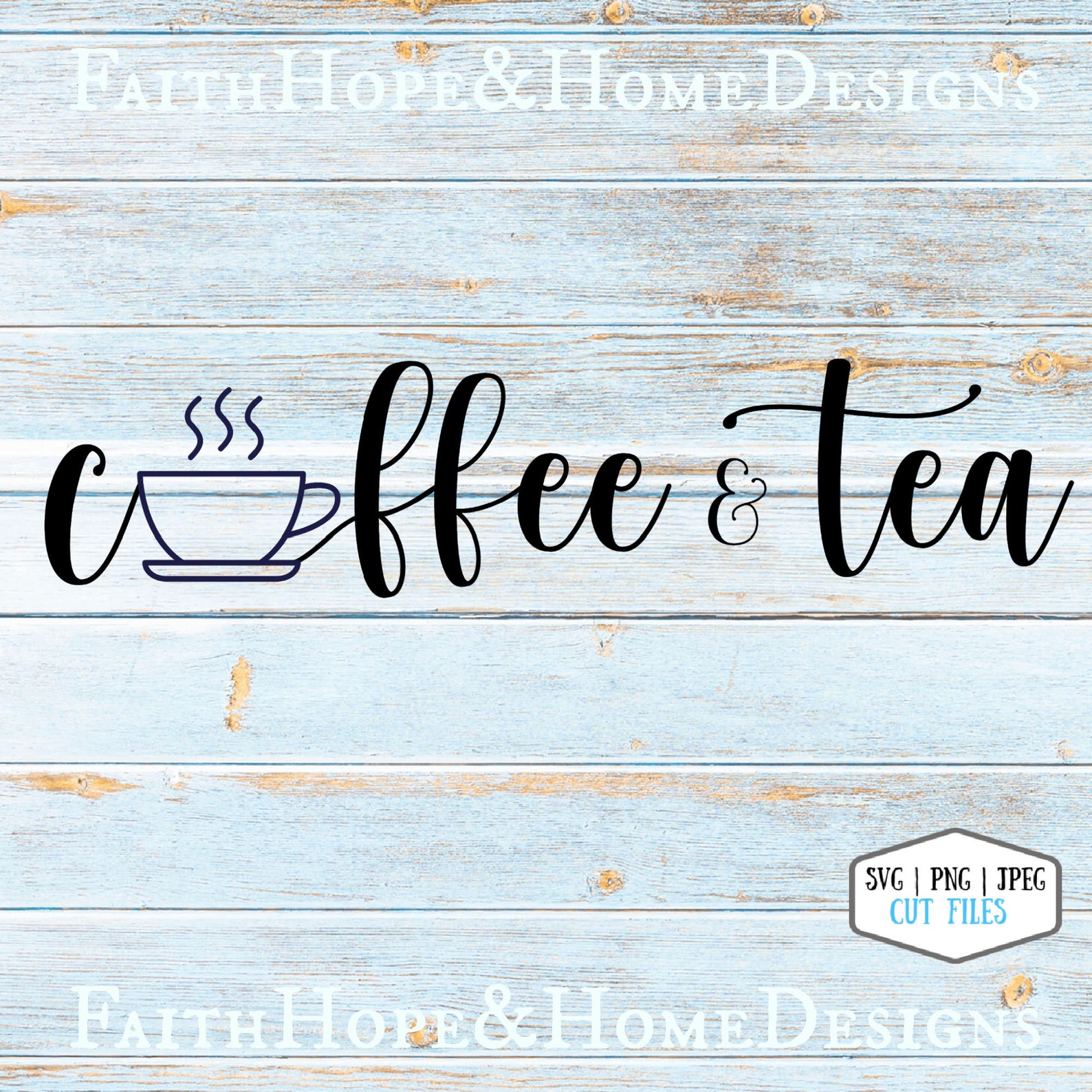 Coffee & Tea SVG Coffee and Tea Sign SVG PNG File for Cutting | Etsy